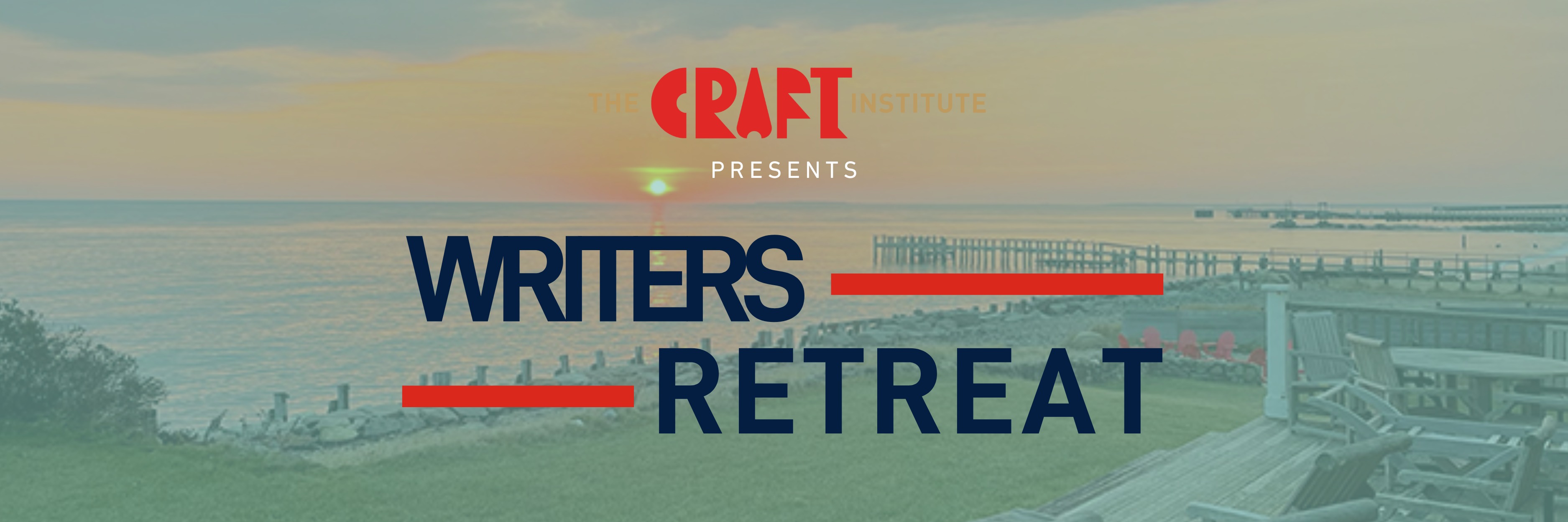 Mentorship Cohort - The CRAFT Institute: Writers Retreat